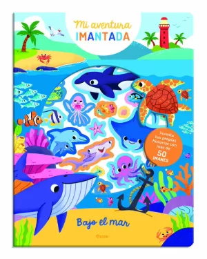 AVENTURA IMANTADA. BAJO EL MAR. AA.VV.. Libro en papel. 9791039540483 ...